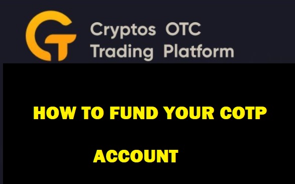 FUNDING YOUR COTP ACCOUNT - FX & VIX Traders Blog